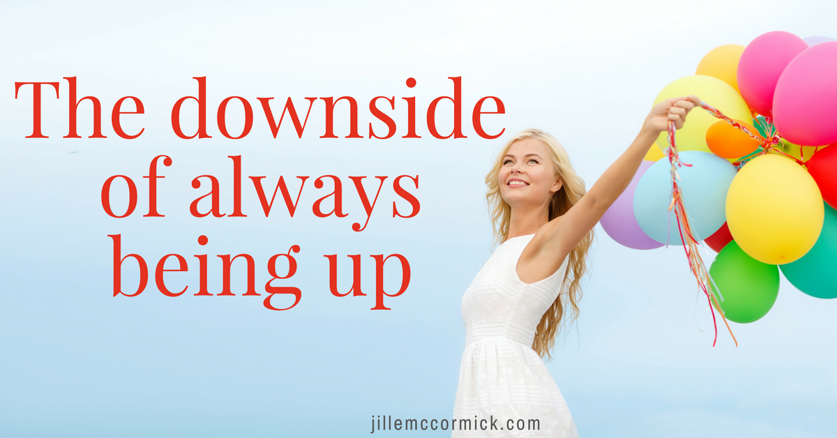 The downside of always being up