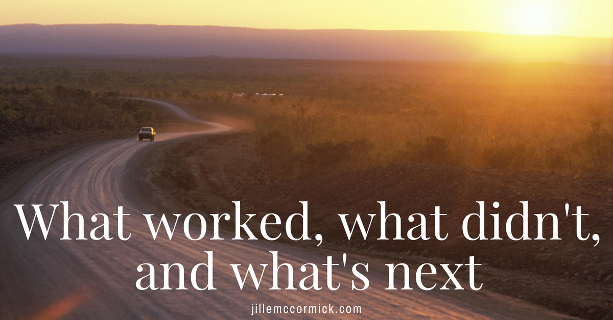 What worked, what didn’t, and what’s next - jillemccormick.com