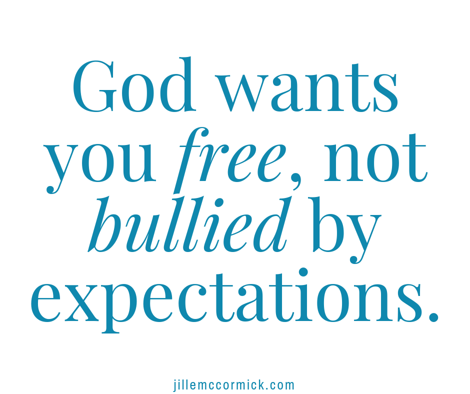 InPostQuote_ Free from expectations - jillemccormick.com