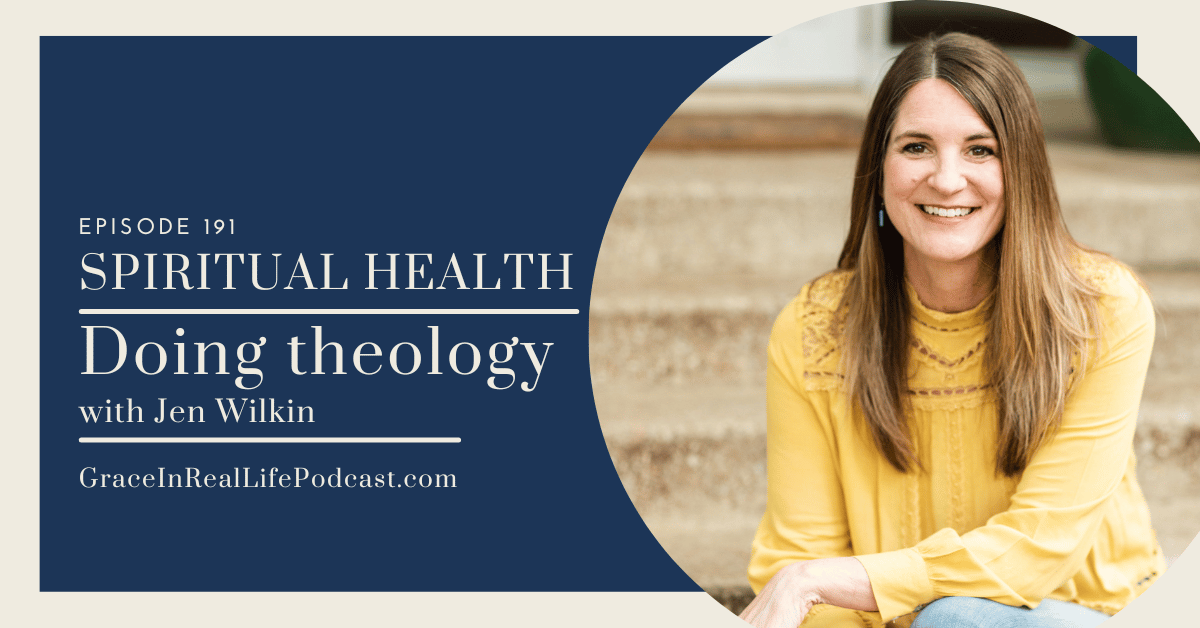 #191: Spiritual Health: The benefits of studying theology with Jen ...